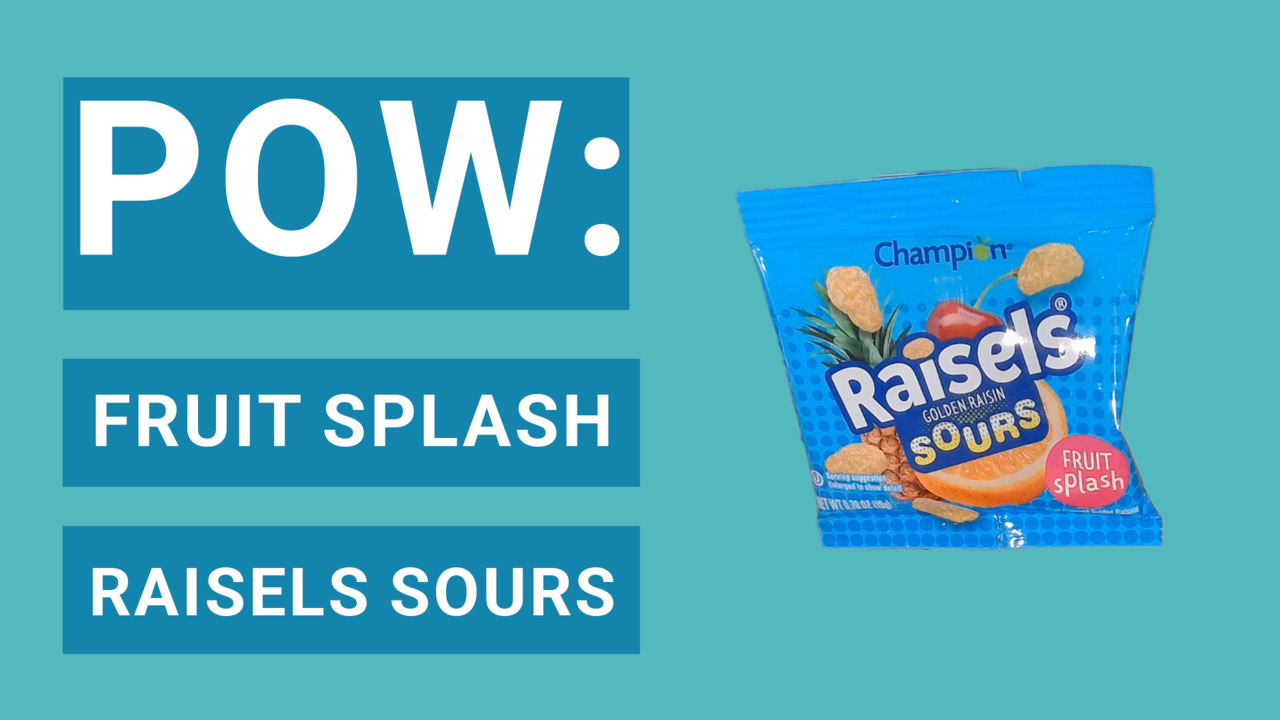 POW! Package of the Week: Raisels Fruit Splash Pouch
